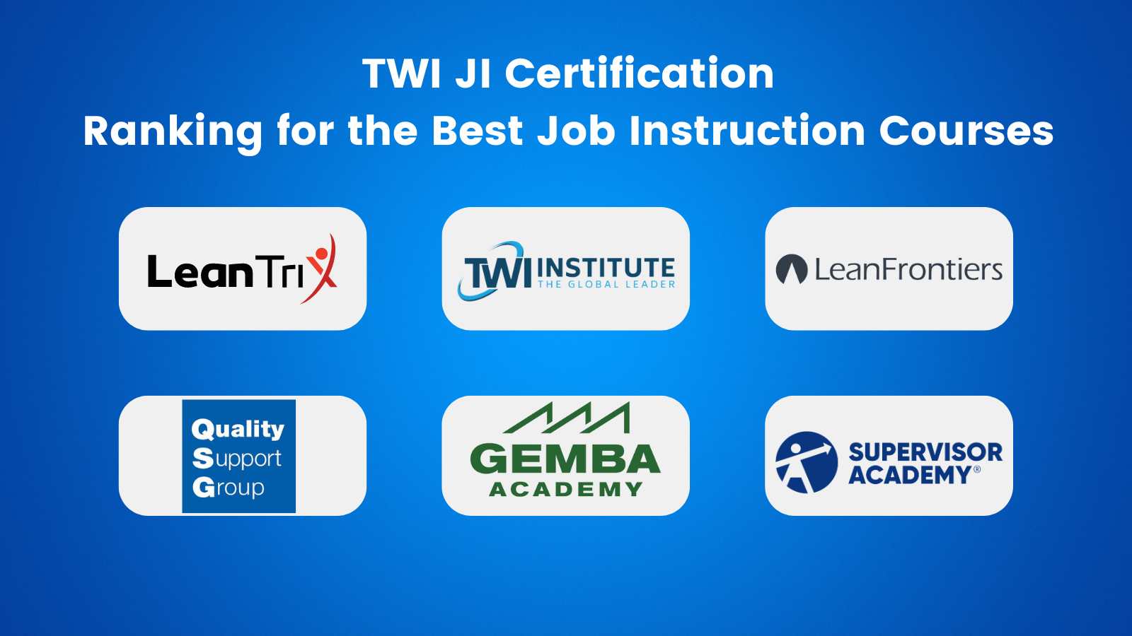 TWI JI Certification - Ranking for the Best Job Instruction Courses ... TWI JI Certification - Ranking for the Best Job Instruction Courses ...